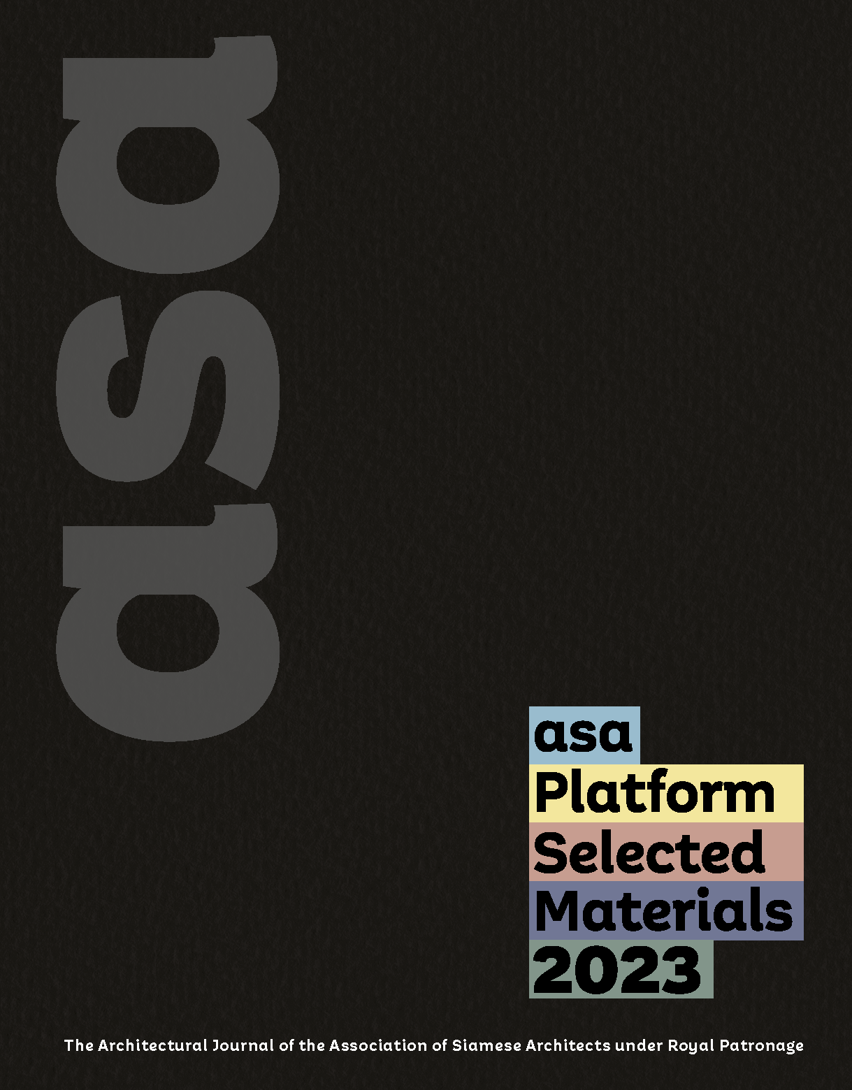 ASA Platform Selected Materials 2023 | สมาคมสถาปนิกสยาม ในพระบรมราชูปถัมภ์